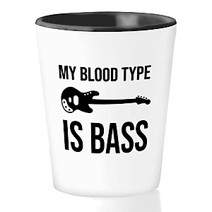 Flairy Land Bass Player Gift Shot Glass 1.5oz - My Blood Type Is Bass - Jazz Guitarist Musician Bassist Band Orchestra Instrumentalist Guitar