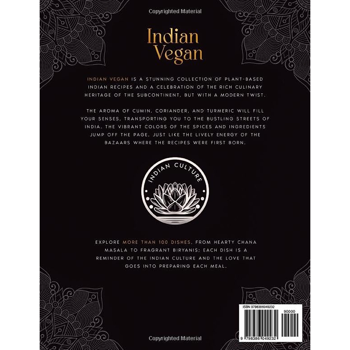 INDIAN VEGAN: A Plant-Based Cookbook Through Spices, Aromas, and Culture