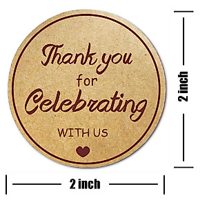 Thank You for Celebrating with Us Stickers,2 Inch Round Thank You Kraft Sticker Labels for Invitation Envelopes for Wedding, Baby Shower, Party Favor（500 pcs)