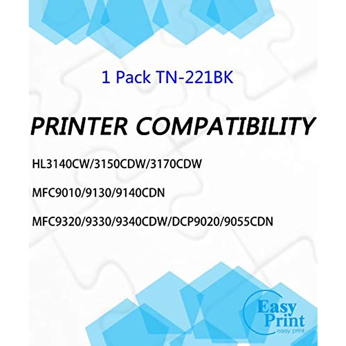 (1-Pack) Compatible Black TN-221 TN221 Toner Cartridge Used for Brother HL-3140CW 3150CDW 3170CDW MFC-9130CW 9140CDN 9332CDW DCP-9020CDW Printer, by EasyPrint