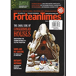 FORTEANTIMES MAGAZINE, THE WORLD OF STRANGE PHENOMENA CHRISTMAS, 2018 FT374