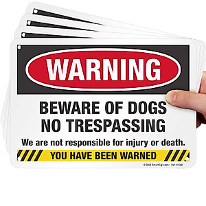 SmartSign (Pack of 4) 7 x 10 inch “Warning - Beware Of Dogs, No Trespassing, Not Responsible For Injury Or Death” Metal Sign, 40 mil Laminated Rustproof Aluminum, Red, Black,Yellow and White, USA-Made