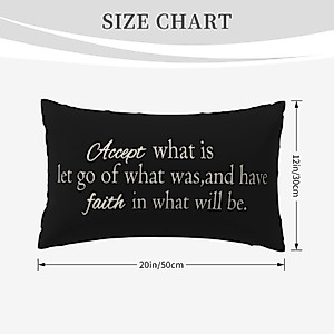 NIDITW Inspirational Quote Throw Pillow Cover 12x20 Inches Accept What is Let Go of What was and Have Faith in What Will Be Lumbar Cotton Linen Cushion Case for Sofa Home Decor