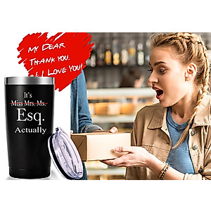 AMZUShome Lawyer Gifts Travel Tumbler.It's Miss Mrs. Ms. Esq. Actually Mug.Law Student Attorney Advocate Lawyer Graduation School Gift for Men Women Friends Coworker(20oz Black)