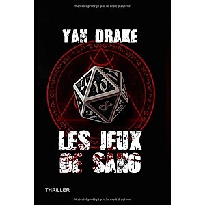 LES JEUX DE SANG (Le sang) (French Edition)