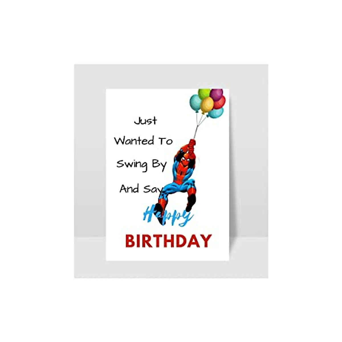"Spiderman Inspired “Just Wanna Swing By and Say Happy Birthday”, Birthday Card, Super Hero Card, Card For Him, Card For Her, Handmade Card