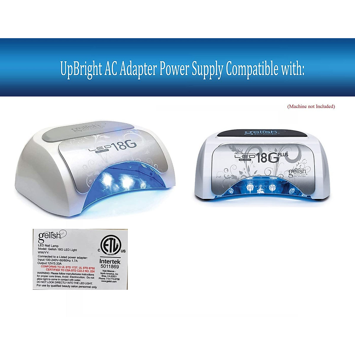 UpBright 12V AC/DC Adapter Compatible with Gelish 18G LED Light Nail Lamp Soak-Off Gel Polish Harmony LED18G Plus Pro Acrylic 36W Comfort Cure LED-36W12V3A 27/13 2713 27113 ADS-40NP-12-1 Power Supply