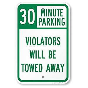 SmartSign - K-5710-AL-12x18 "30 Minute Parking - Violators will be Towed Away" Sign | 12" x 18" Aluminum