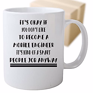 Garod Soleil Coffee Mug Funny Mobile Engineer Smart People Job Gifts for Men Women Coworker Family Lover Special Gifts for Birthday Christmas Funny Gifts Presents Gifts 406889