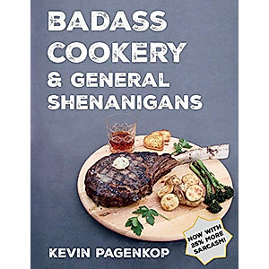 Badass Cookery & General Shenanigans