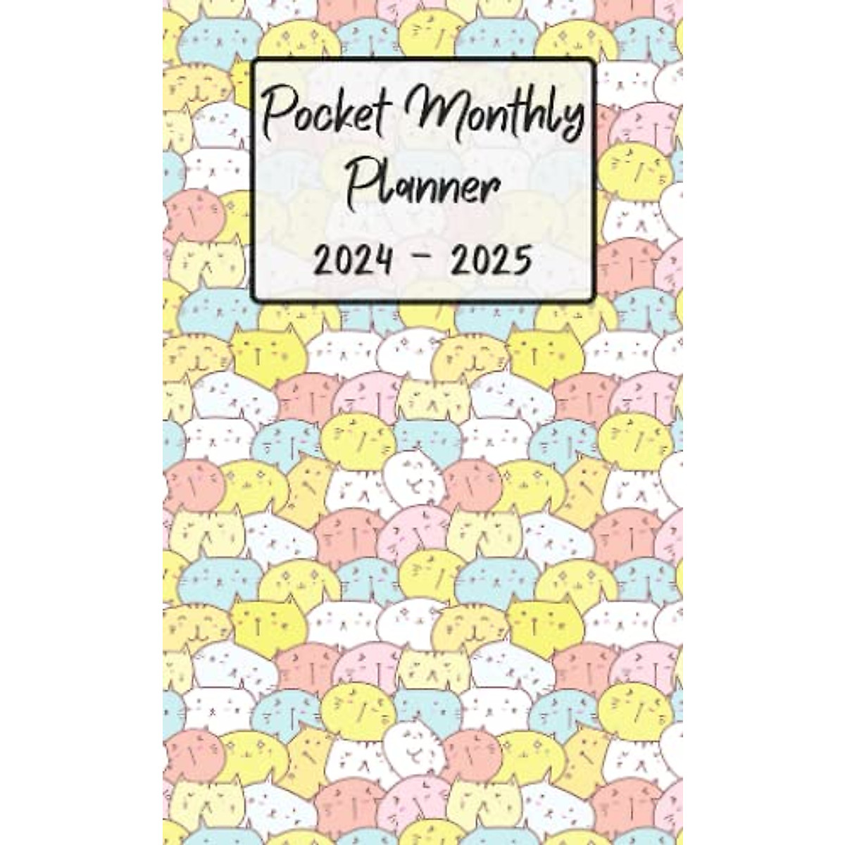 2024-2025 Monthly Pocket Planner: 2 year Pocket Calendar January 2024 to December 2025