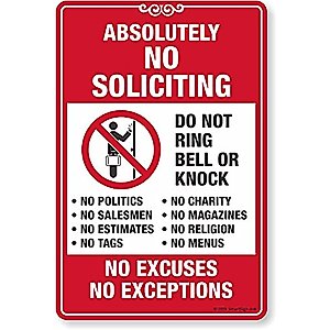 SmartSign “Absolutely No Soliciting, No Excuses, No Exceptions Do Not Ring Bell Or Knock” Sign | 6" x 9" Acrylic for Home/House, Front Door, Business