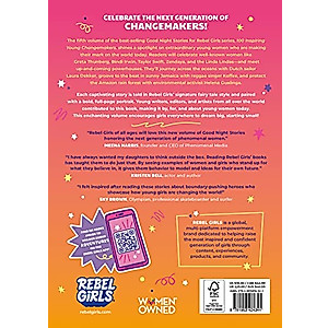 Good Night Stories for Rebel Girls: 100 Inspiring Young Changemakers