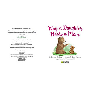 Why a Daughter Needs a Mom: Celebrate Your Special Mother Daughter Bond this Christmas with this Heartwarming Picture Book! (Always in My Heart)