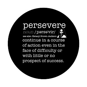 PERSEVERE Judge Ketanji Brown Jackson Dictionary KBJ Meme PopSockets Swappable PopGrip