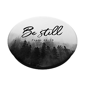 Psalm 46:10 Be Still Scandinavian Foggy Mountain Forest PopSockets PopGrip: Swappable Grip for Phones & Tablets