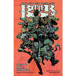 Bitter Root Volume 2: Rage & Redemption (Bitter Root, 2)