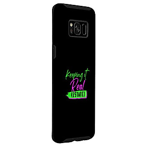 Galaxy S8 Keeping It Real Estate Agent Realtor House Property Business Case