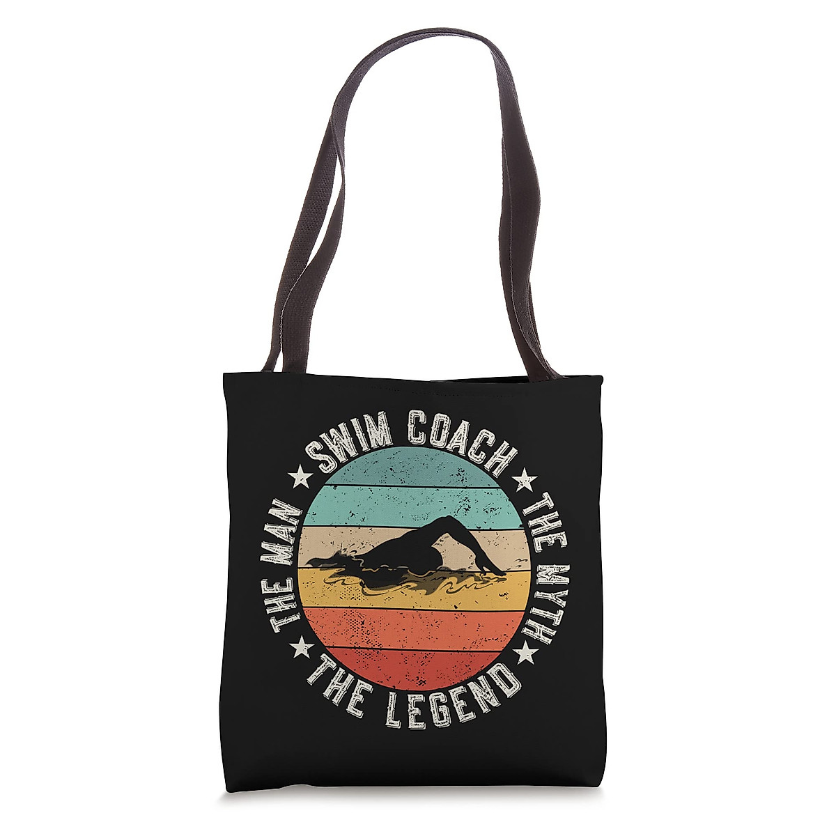 Swim Coach The Man The Myth The Legend Swimming Coach Tote Bag