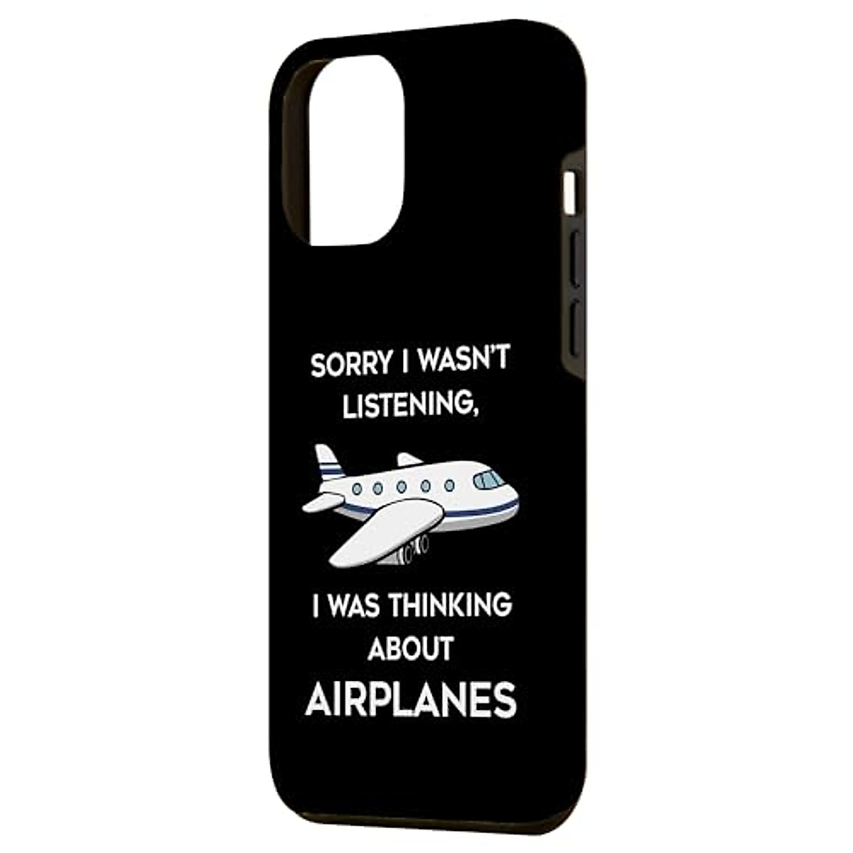 iPhone 14 Pro Max Pilot Training Funny Saying Airplane Case