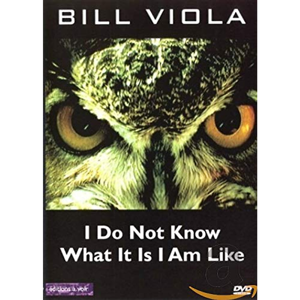Bill Viola - I Do Not Know What It Is I Am Like [DVD]
