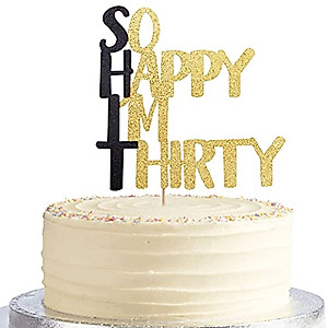 So Happy I'm Thirty Cake Topper - 30th birthday cake topper, Fabulous Birthday Cake Party Decorations.Black men's and women's 30th birthday cake party decoration (single side)