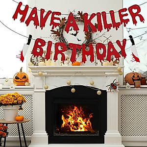 Have a Killer Birthday Banner, Halloween Horror Banner Halloween Glitter Birthday Banner Bloody Birthday Banner Halloween Zombie Birthday Party Decorations (Red)