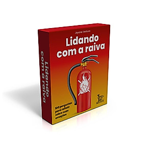 Lidando com a raiva: 100 perguntas para refletir sobre suas emoções
