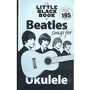 Little Black Book of Beatles Songs for Ukulele