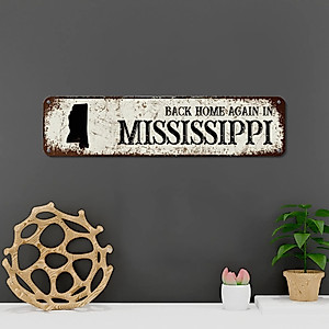 Bomehhjuli Back Home Again in Mississippi Tin Sign Mississippi State Metal Tin Sign Us State Aluminum Sign State Love Retro Chic Plaque Sign Decor for Country Home Kitchen Restaurant 24x6in