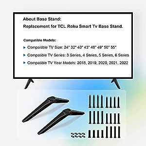 Base Stand for TCL Smart Tv - 24” 32” 40” 49” 50” 32S305 32S301 32S325 32S303 32S4610R 32S3850 32S3850A 32S3850B 32S3850P 32S3700 32FS4610R