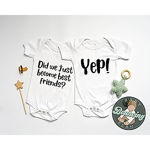 Did we just become best friends, YEP Funny baby bodysuit twin set kids boy girl unisex shirt (18 Month US)