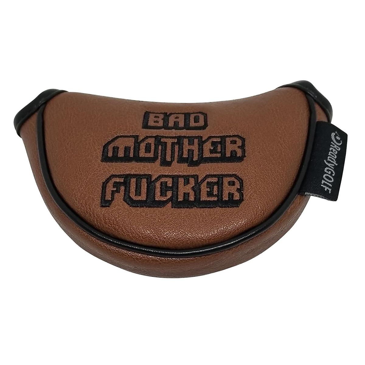 ReadyGOLF Bad Mother Fucker Embroidered Putter Cover Mid-Size Mallet