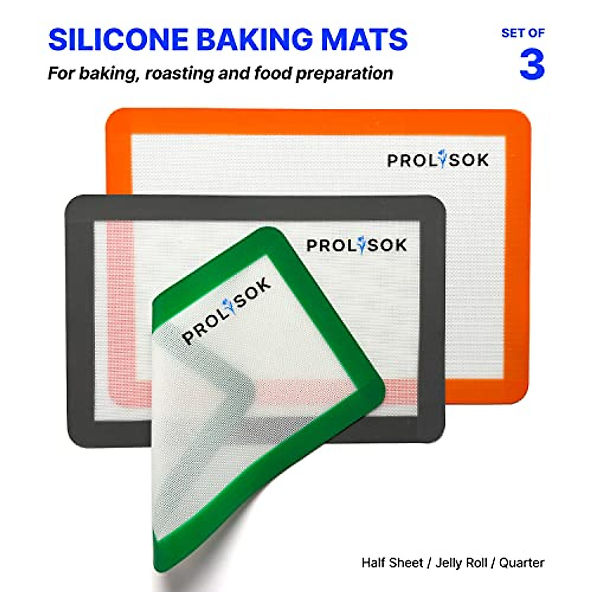 PROLISOK Silicone Baking Mat Pack of 3 – Non-stick Reusable Baking Liners – Food Grade Safe Oven Mats for Cookies, Macarons & Pastry – Half Sheet, Jelly Roll & Quarter Flexible Cooking Mats