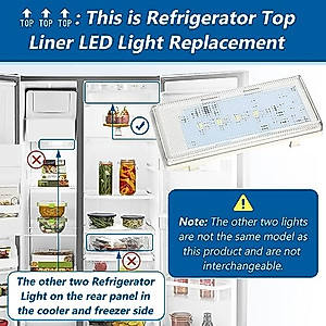 2023 Refrigerator Main Led Light In Fridge for Whirlpool WRS325FDAM02 Whirlpool WRS325FDAM04 WRS325FDAM WRS325FDAB02 WRS325FDAB06 WRS325FNAM WRS322FDAB05 WRS325FNAM01 Kenmore 106.51132210 106.51133213