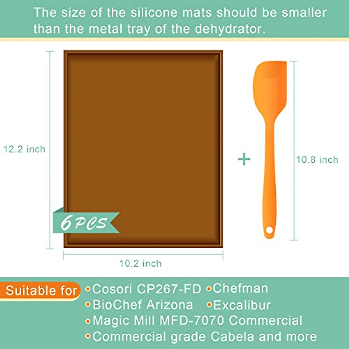 6PCS Silicone Dehydrator Sheets - Nonstick fruit leather trays for dehydrator with Silicone Scraper Compatible with Cosori CP267-FD High Temperature Resistance Reusable for Fruits Meat Vegetables Herbs