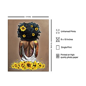 African American Wall Art - Black Wall Art - Sunflower Wall Decor For African American Woman, Girls - Black Girl Magic - Afro Girl - Black Art for Women - Melanin Queen - Black Pride - UNFRAMED 8x10