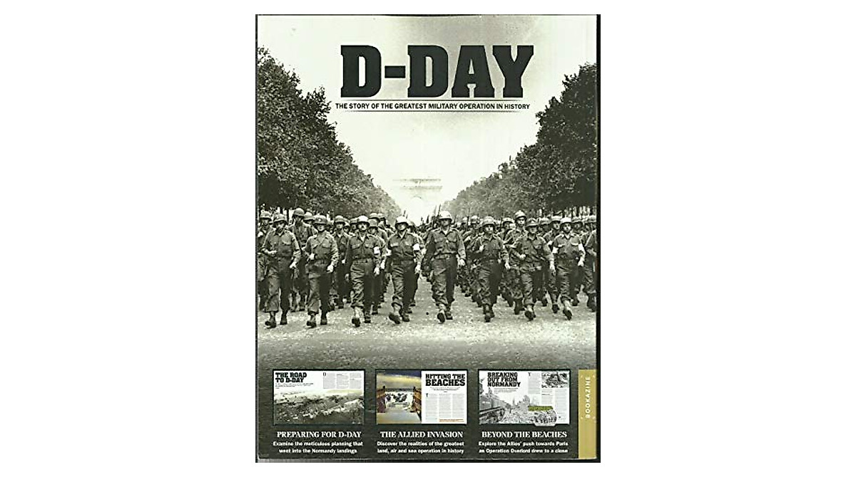 D-Day Magazine 2020: The Story of the Greatest Military Operation