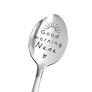Good Morning Nana Spoon Gifts from Granddaughter Grandson Grandma Coffee Tea Spoons Gift for Nana Mothdays Day Birthday Gifts for Grandma Granny Nana Engraved Spoons