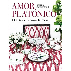 Amor platónico: El arte de decorar la mesa