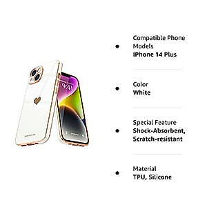 Teageo for iPhone 14 Plus Case for Women Girl Cute Love Heart Luxury Plating Soft Bling Back Cover Raised Full Camera Protection Bumper Silicone Shockproof Phone Case for iPhone 14 Plus, White