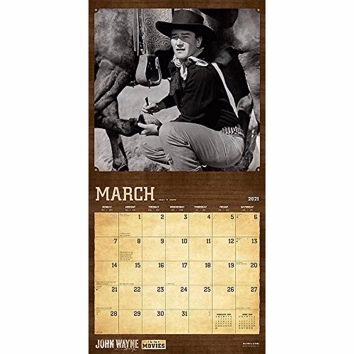 John Wayne in the Movies 2021 Calendar: Foil Stamped Cover