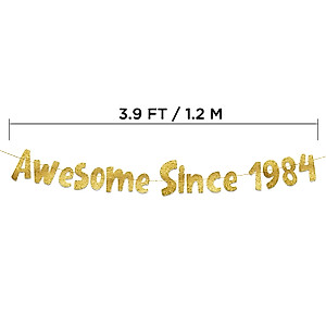 Awesome Since 1984 Gold Glitter Banner - 40th Birthday and Anniversary Party Decorations