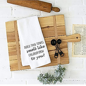 WCGXKO Funny Decorative Flour Sack Kitchen Decor Kitchen Towels Does This Towel Smell Like Chloroform to You (Smell Like Chloroform)