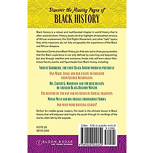 Resistance Stories from Black History for Kids: Inspiring People and Events That Every Kid Should Know (Includes Stories about Rosa Parks, the Black ... Junior's "I Have a Dream" Speech, and More)