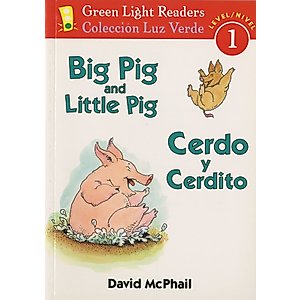 Big Pig and Little Pig/Cerdo y cerdito: Bilingual English-Spanish (Green Light Readers)