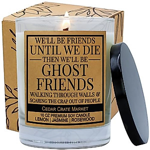 Funny Candles - Ghost Friends Scare The Crap Out of People - Best Friends Funny Candles Gifts for Women, Best Friends Birthday Gifts, Friendship Candle Gifts for Her, Scented Soy Candle, Sassy