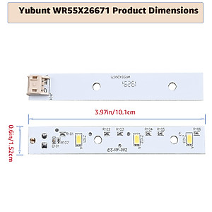 Yubunt WR55X26671 Refrigerator LED Light Board is Compatible with GE Freezer, with Replacement Part Numbers PS11767930, EAP11767930, LED3344588, AP6035586, 4468532. New Upgrade (2Pcs)