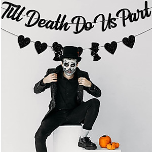 JKQ Black Glittery Till Death Do Us Part Banner with Heart Bride Groom Signs Halloween Bridal Shower Garland Banner Halloween Themed Wedding Bachelorette Engagement Party Fireplace Mantle Decorations