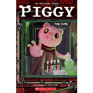 Piggy: The Cure: An AFK Book